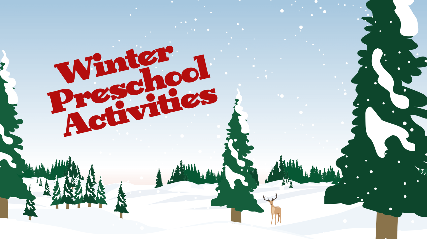 Winter Preschool Activities. (Indoor and Outdoor) - Kokotree