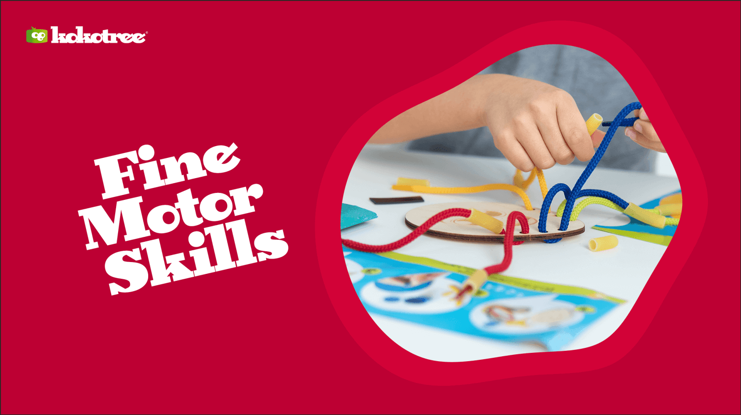 Fine Motor Skills For Kids Toddlers And Preschoolers Kokotree fine-motor-skills-for-kids-toddlers-and-preschoolers-kokotree