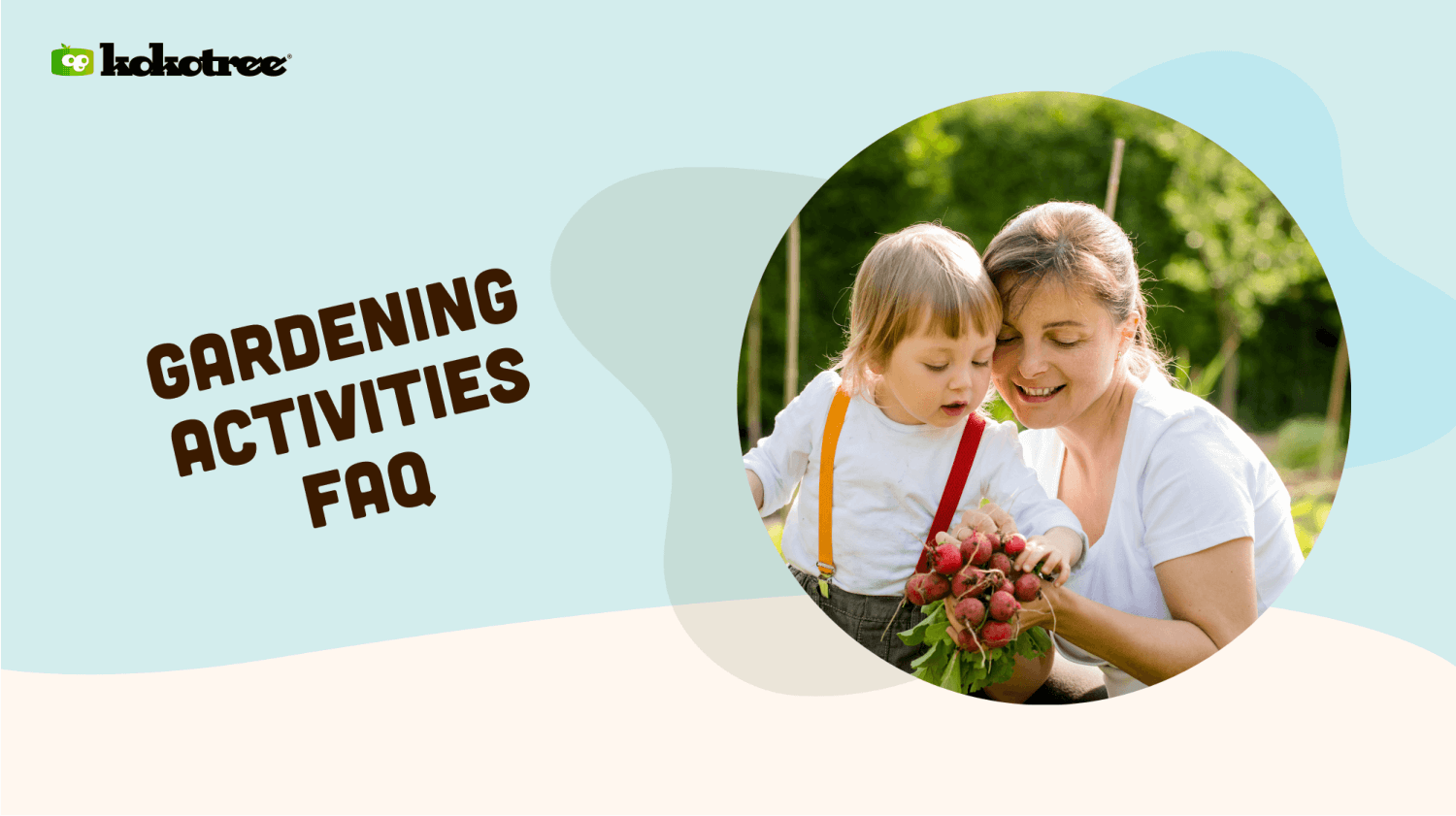 Gardening Activities for Preschoolers - Kokotree