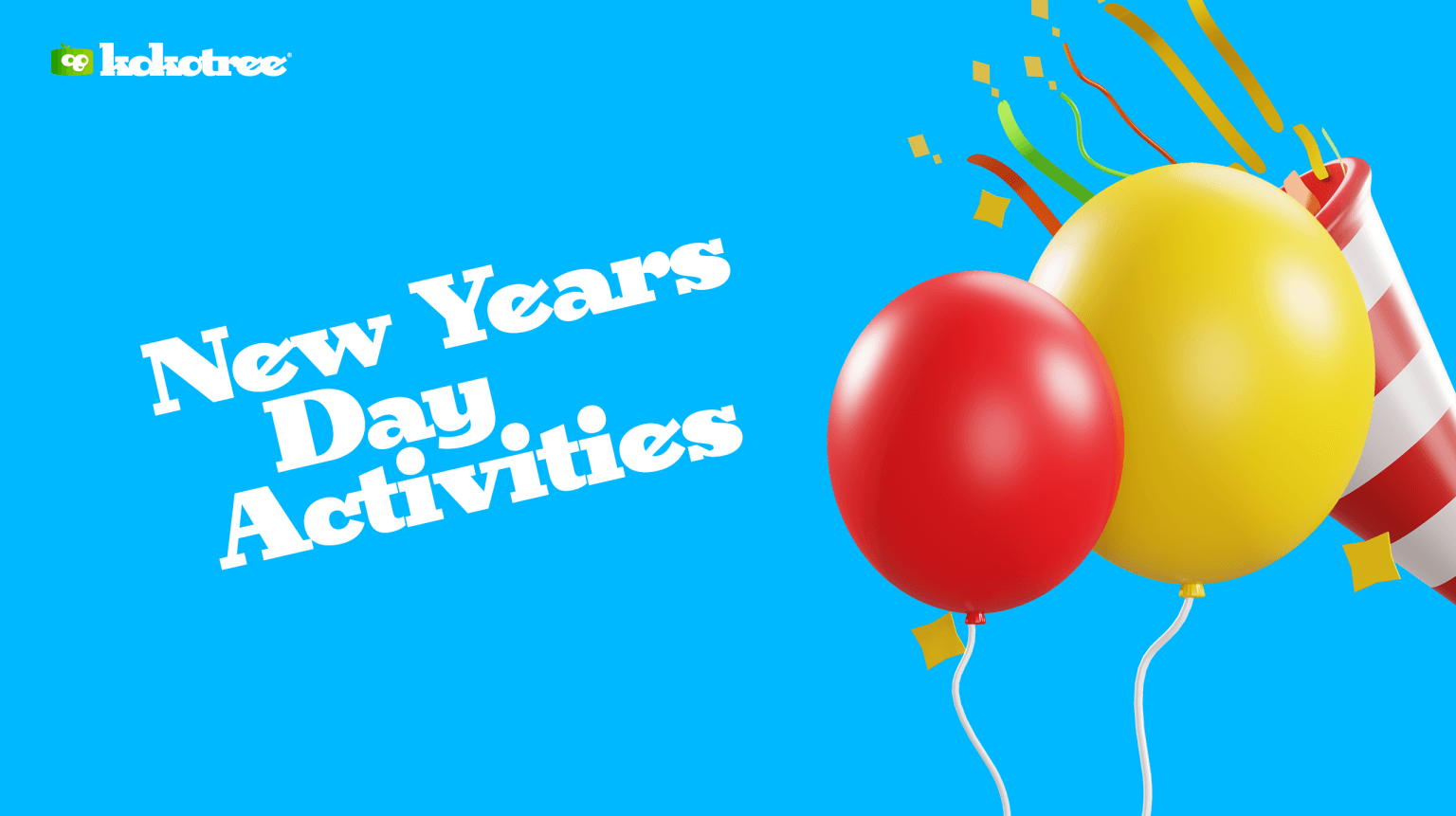 New Year's Day Preschool Activities - Kokotree