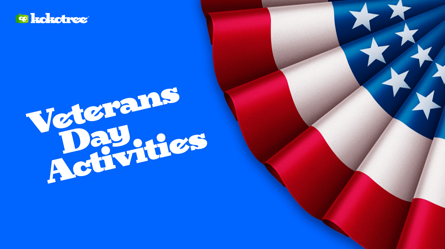 Veterans' Day Preschool Activities - Kokotree