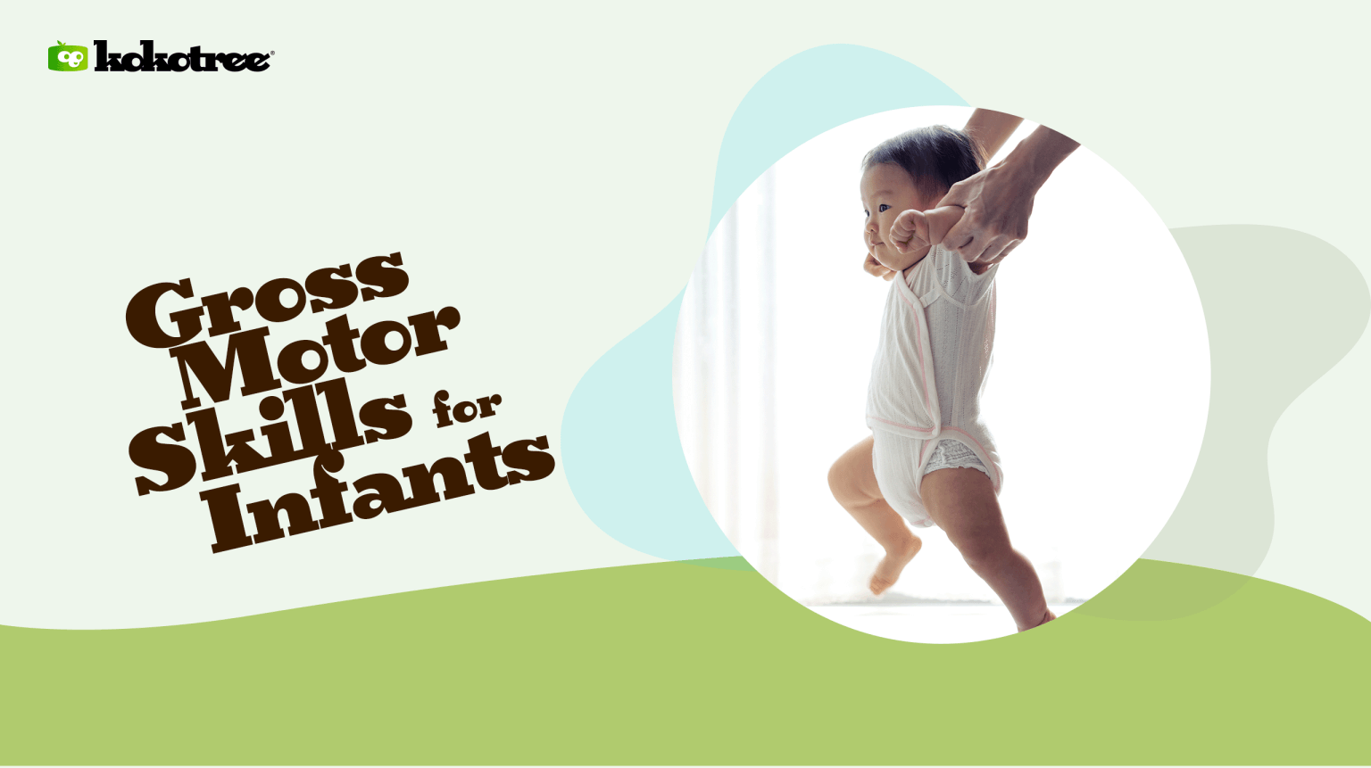 Gross Motor Skills for Kids - Kokotree