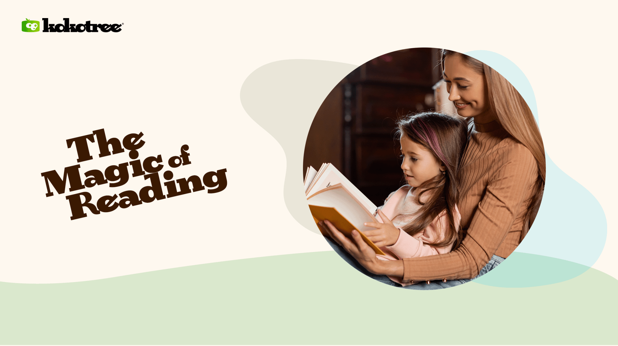 The Magic of Reading: Why It's Essential for Your Child's Development ...