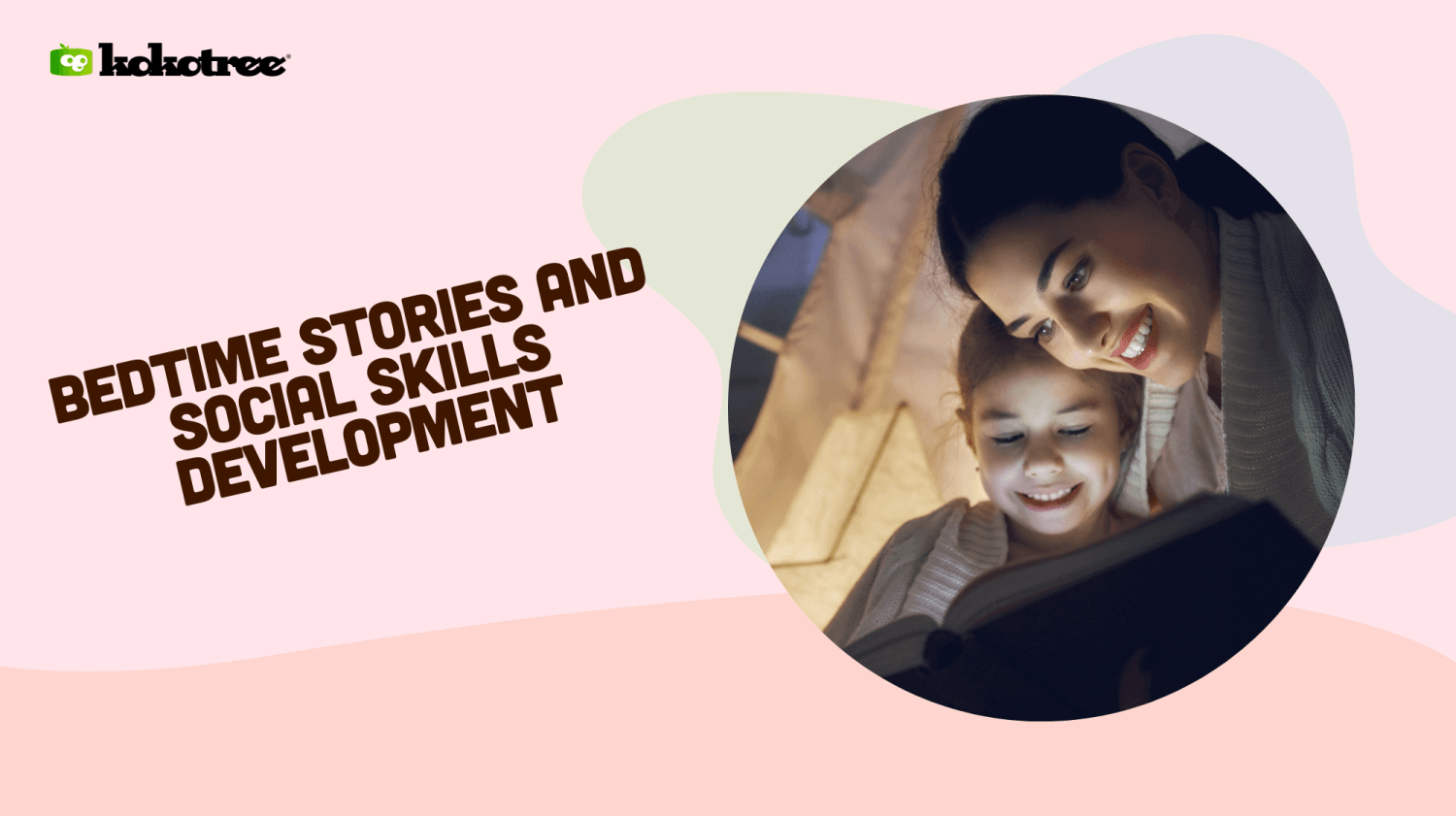 Bedtime Stories and Social Skills Development for Kids - Kokotree