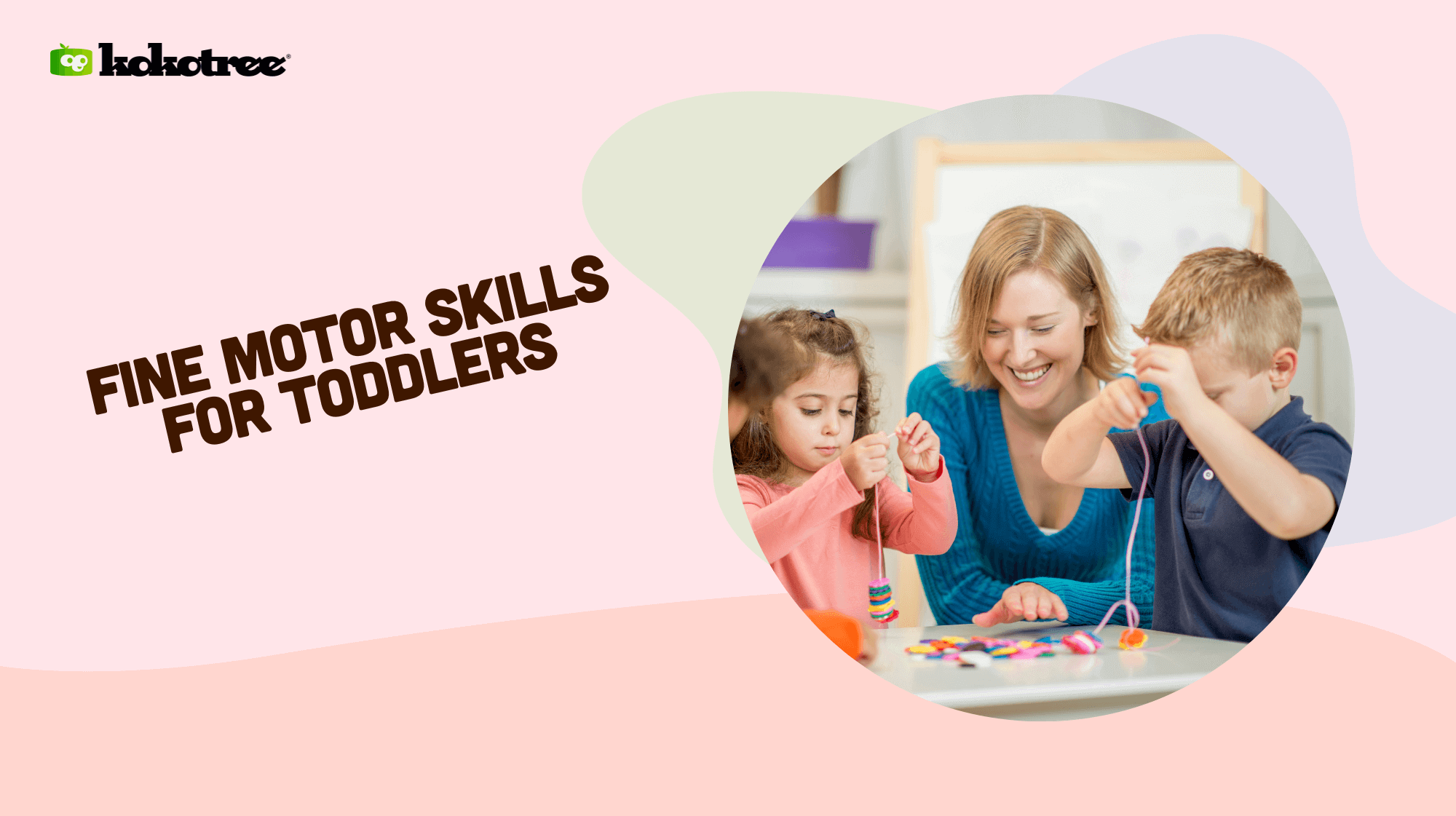 Motor Activities for Toddlers - Kokotree
