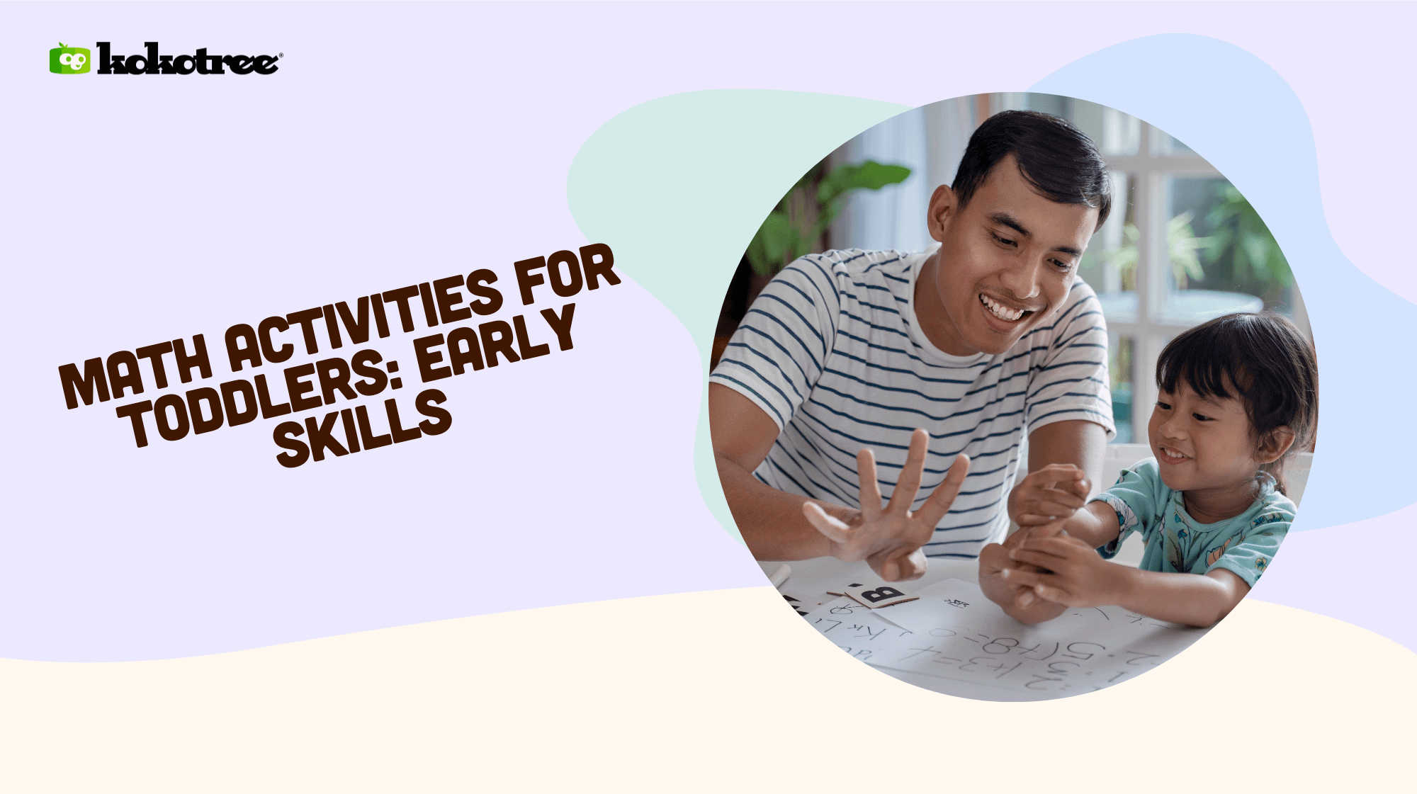 Math Activities for Toddlers: Early Skills - Kokotree