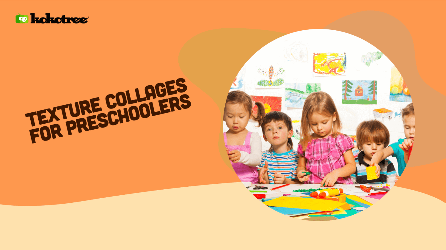 Texture Collages for Preschoolers - Kokotree