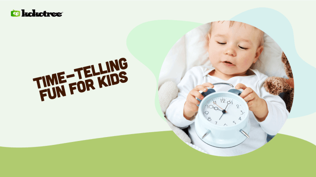Teaching Time to Toddlers and Young Children: Tips and Tricks - Kokotree