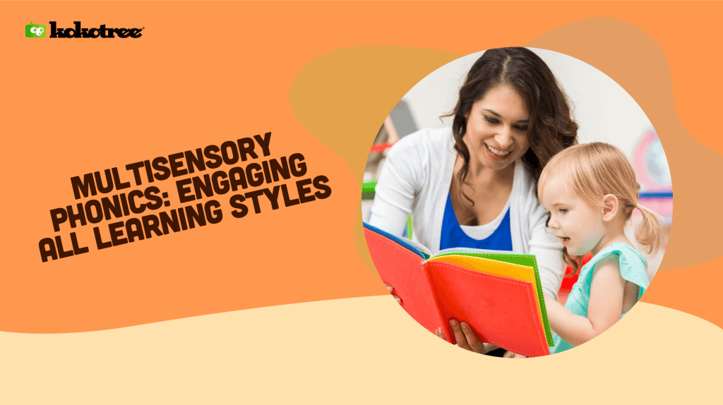 Multisensory Phonics: Engaging All Learning Styles - Kokotree