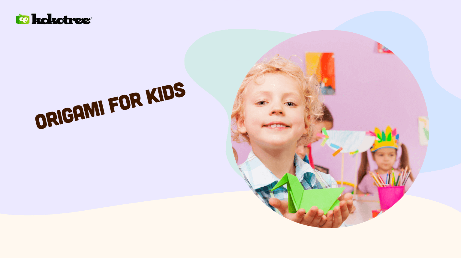 Emotions through Art for Toddlers - Kokotree