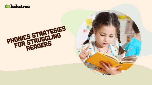 Phonics Strategies for Struggling Readers - Kokotree