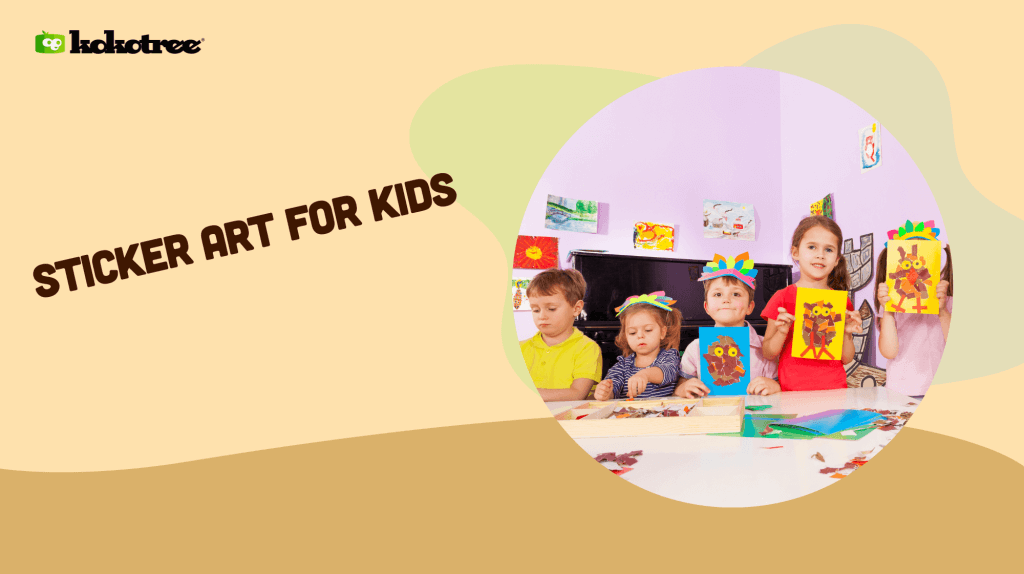 Sticker Art for Kids - Kokotree