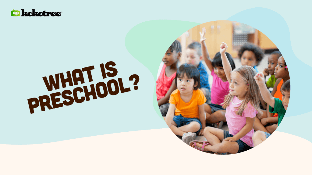 Preschool What Is It Definition Of Preschool Kokotree Preschool What Is It Definition Of Preschool Kokotree