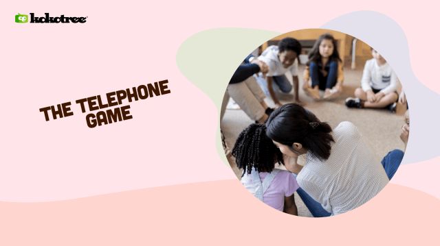 The Telephone Game for Toddlers and Preschoolers - Kokotree