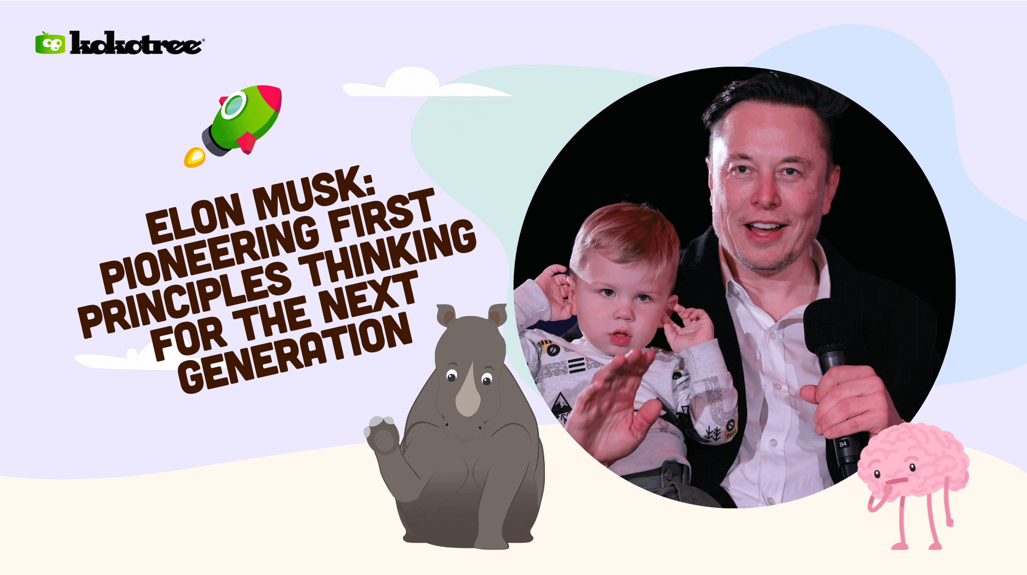How to Teach Preschoolers First-Principles Thinking - Kokotree