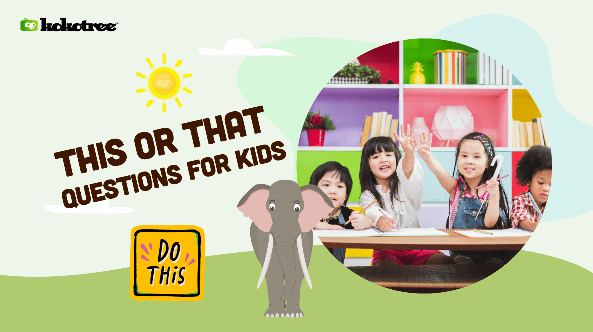188 Would You Rather Questions for Kids (PDF) - Kokotree