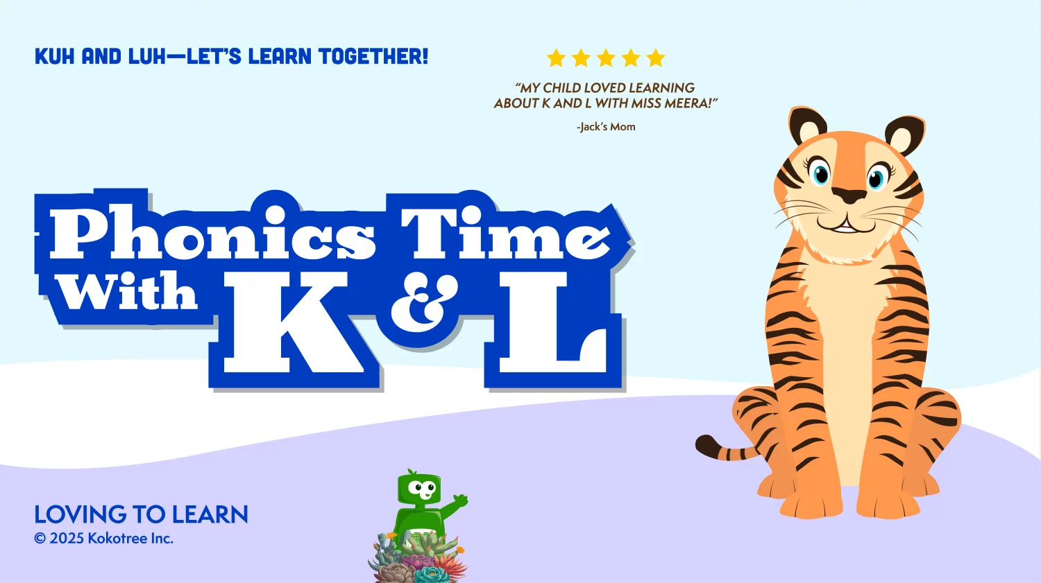 Phonics Time With K & L Preschool Learning Video - Kokotree